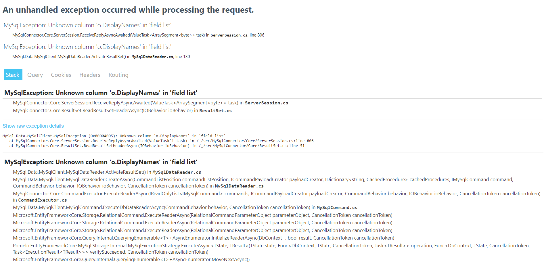 Unknown column 'X' in 'field list' · Issue #1375 · PomeloFoundation/Pomelo.EntityFrameworkCore ...