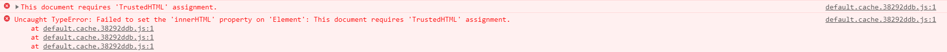 "This document requires 'TrustedHTML' assignment." In chrome and edge · Issue #4107 ...
