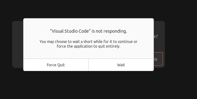 VSCode freezes up briefly. may be caused by displaying dialog boxes ...