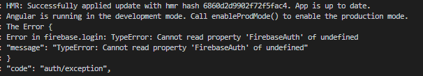 Error in firebase.login: TypeError: Cannot read property 'FirebaseAuth' of undefined · Issue ...