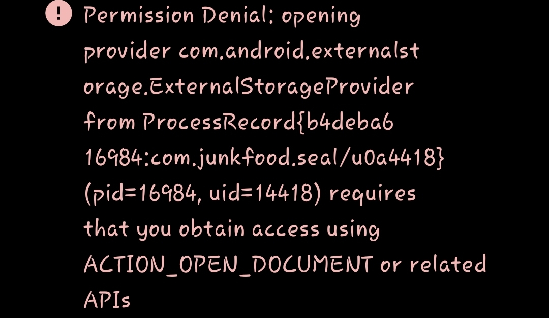 Permission Denial: opening provider com.android.externalstorage.ExternalStorageProvider from ...