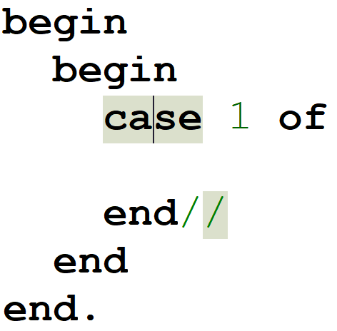 Подсветка case-end ломается при уровне вложенности больше 2-х и при ...