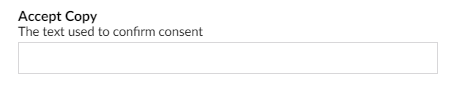 V8 - Using a 'Data Consent' property with an empty Accept Copy field causes issues · Issue #81 ...