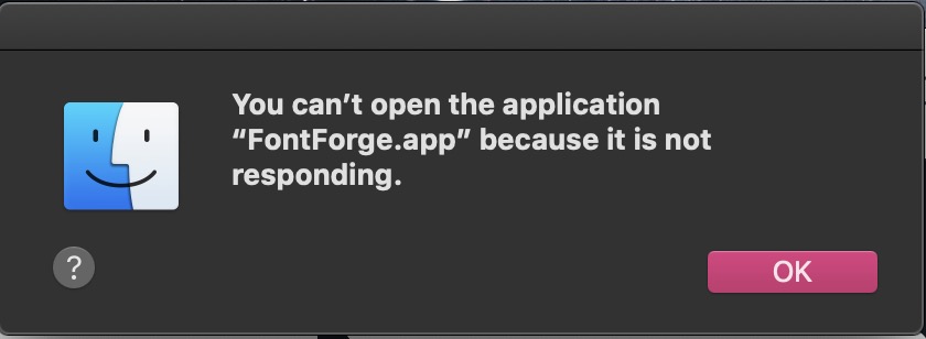 Can't open the app on MacOS! · Issue #4278 · fontforge/fontforge · GitHub