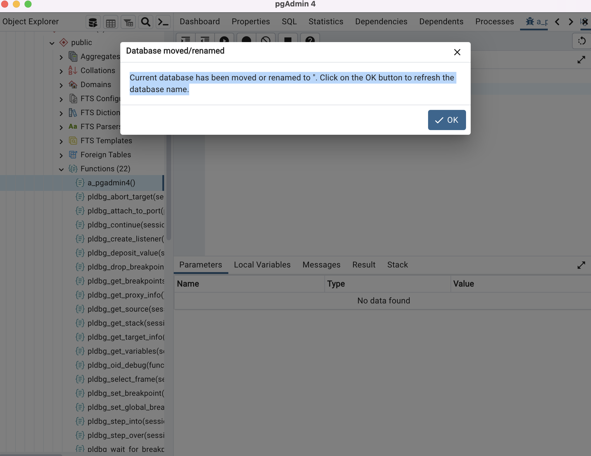 The message "Current database has been moved or renamed to ". Click on the OK button to refresh ...