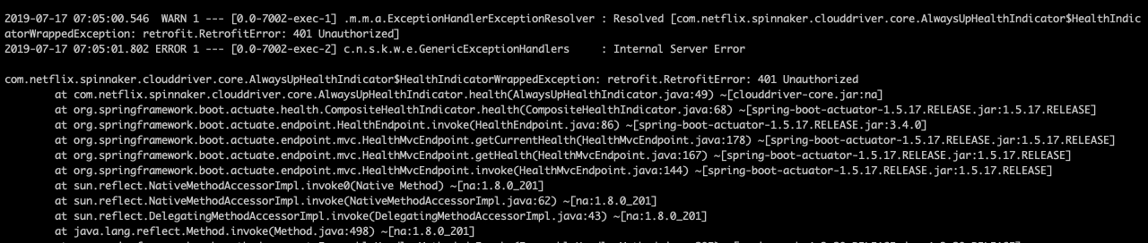 retrofit.RetrofitError: 401 Unauthorized (Spin Clouddriver pod) · Issue #4632 · spinnaker ...