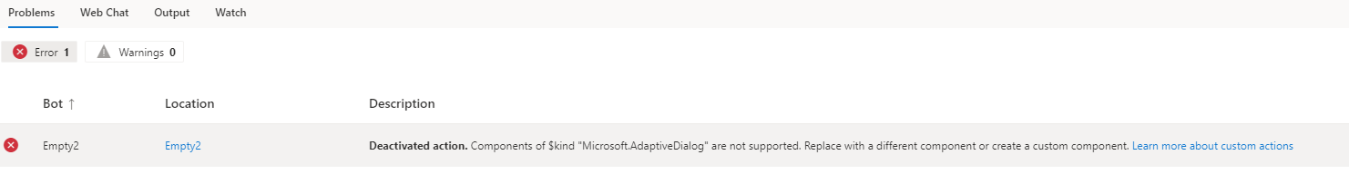 Error when implimenting a custom action: Components of $kind "Microsoft.AdaptiveDialog" are not ...