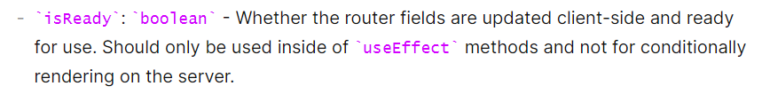 When Using `userouter` Is It Normal For The `routerquery` Object To Be Empty On 1st Render On