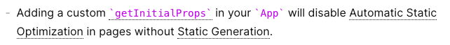 What does "disable Automatic Static Optimization in pages without Static Generation" mean ...