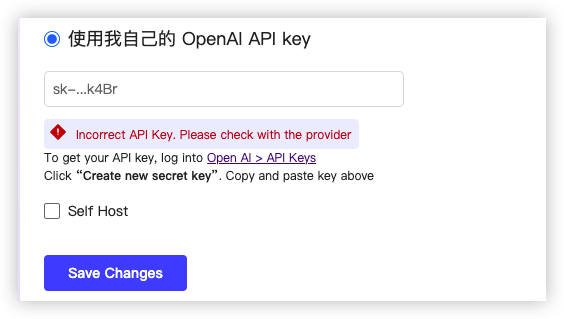 使用自己的 key 提示：Incorrect API Key. Please check with the provider · Issue #69 · webpilot-ai ...