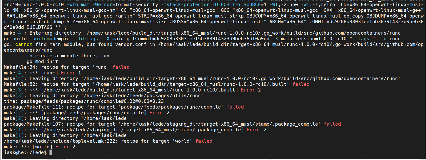编译报错recipe for target 'runc' failed · Issue #6465 · coolsnowwolf/lede · GitHub