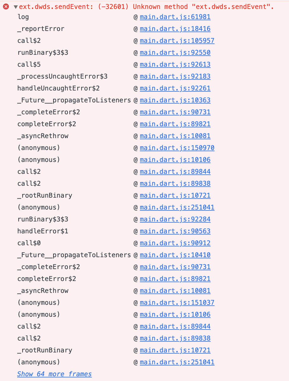 Debugger screen throws uncaught "ext.dwds.sendEvent" exception on load · Issue #3467 · flutter ...