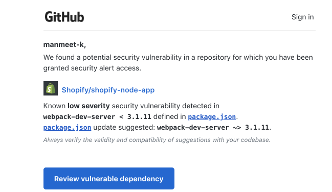 "One of your dependencies may have a security vulnerability" email ...