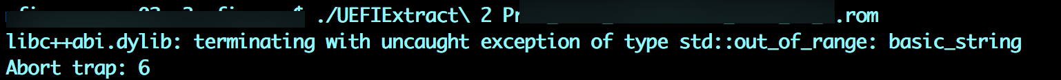 Uefiextract Libc Abi Dylib Terminating With Uncaught Exception Of Type Std Out Of Range