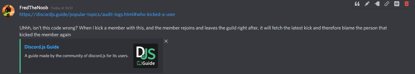 The Discordjs Guide Part When Working With Audit Logs In Regards To Who Kicked A User Is Wrong