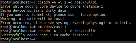 Wrong error message while trying to add core when /dev/casx-y file ...