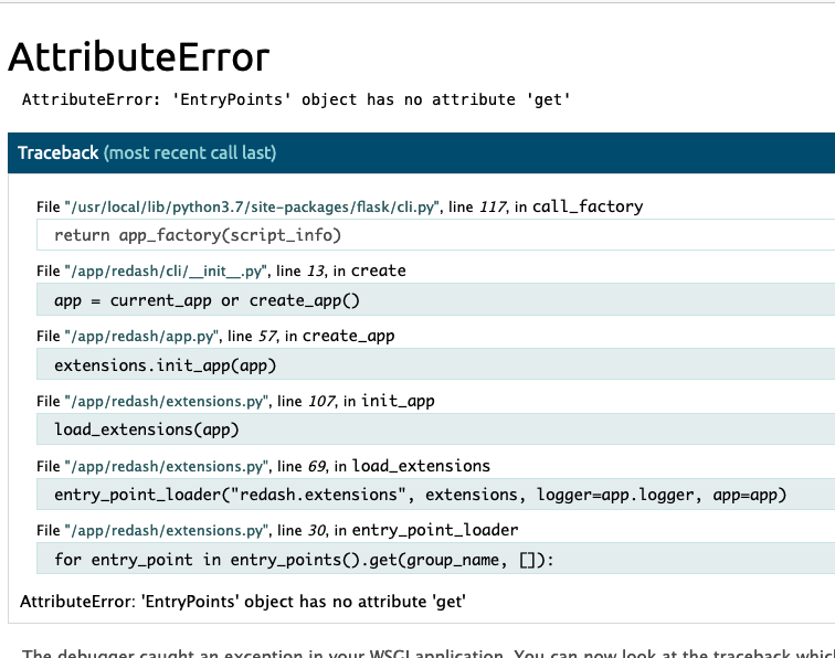 AttibuteError: 'EntryPoints' object has no attribute 'get' · Issue #5882 · getredash/redash · GitHub