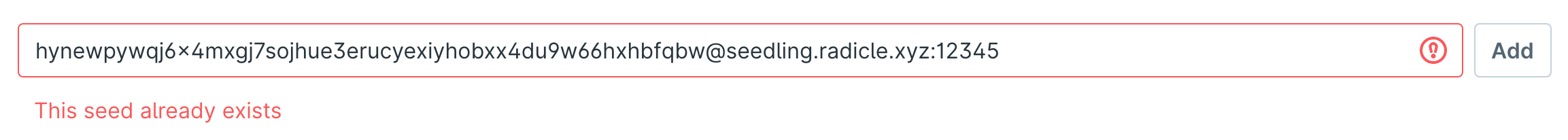 Make error more clear when user has already added the seed · Issue #1331 · radicle-dev/radicle ...