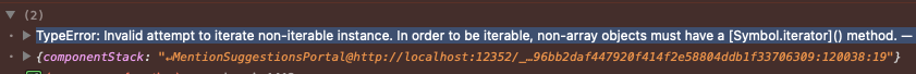 Typeerror Invalid Attempt To Iterate Non Iterable Instance In Createforofiteratorhelperloose