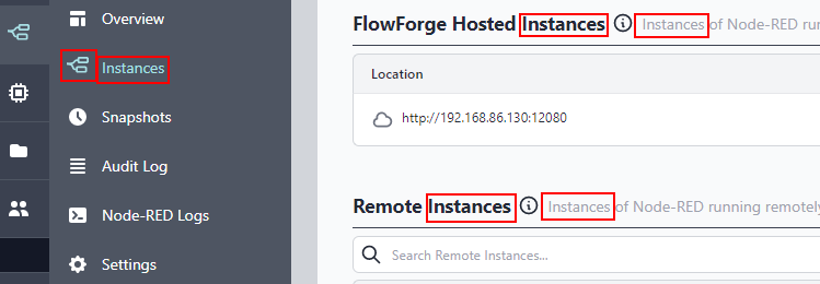 Change "Deployments" wording to "Instances" in FlowForge · Issue #1688 · FlowFuse/flowfuse · GitHub