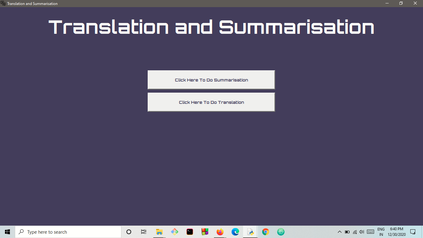 GitHub - kapilsharma432001/Translation-and-Summarisation-Model: -> A ...