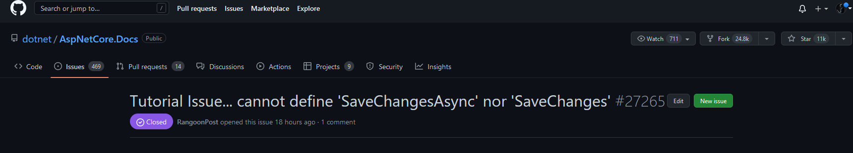 Tutorial Issue... cannot define 'SaveChangesAsync' nor 'SaveChanges' · Issue #27265 · dotnet ...