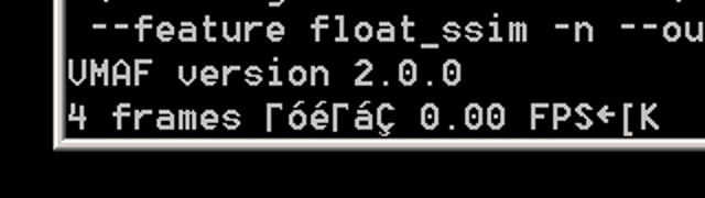 Garbled Progress Spinner on Windows · Issue #743 · Netflix/vmaf · GitHub