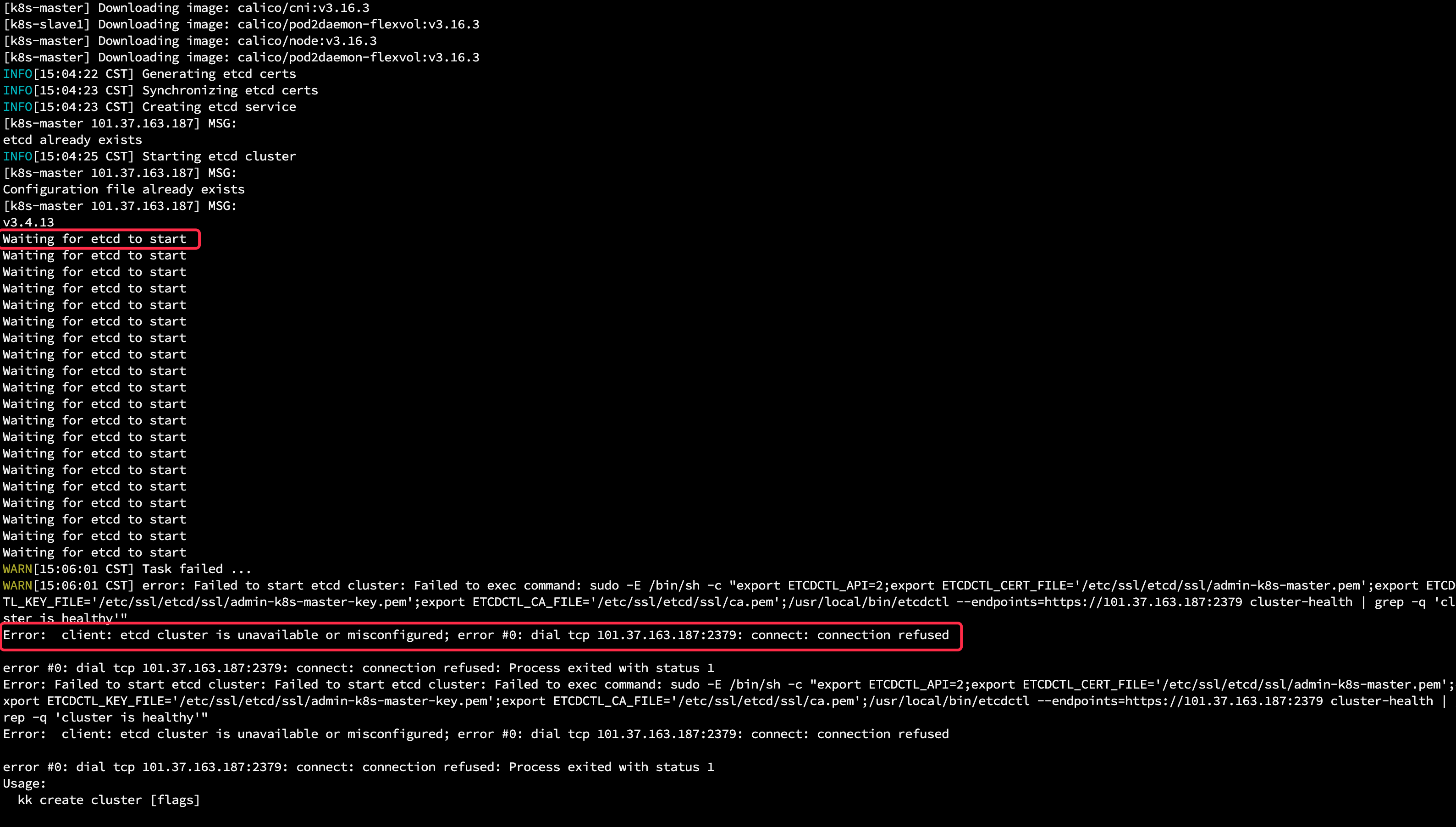 Error Client Etcd Cluster Is Unavailable Or Misconfigured Error 0 
