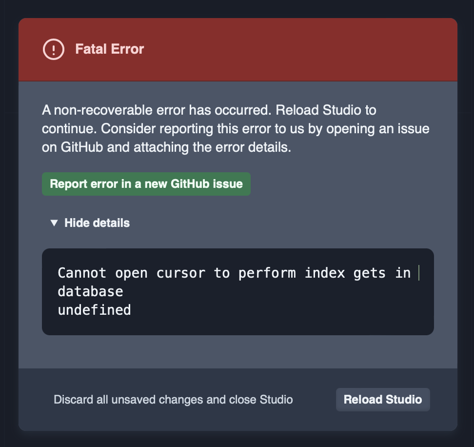 Fatal error: Cannot open cursor to perform index gets in database · Issue #1055 · prisma/studio ...