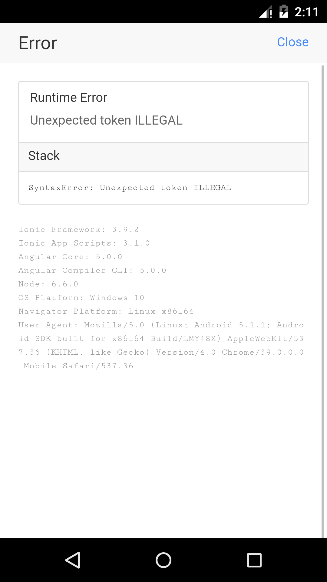 Unexpected token ILLEGAL, white screen of death · Issue #13569 · ionic-team/ionic-framework · GitHub