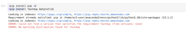 [bug] Trying To Install Fastdup On Sagemaker Conda Fails · Issue 226 · Visual Layer Fastdup
