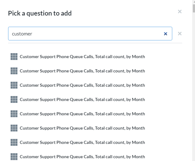 Search Dialog For Adding A Question To A Dashboard Is Repeating Results · Issue 10468 8559