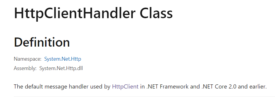 HttpClient/HttpClientHandler/SocketsHttpHandler misleading documents · Issue #7369 · dotnet ...