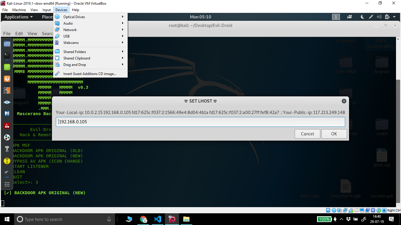 evil-droid gives the wrong ip...when i change it and when i start a listner....its says ...