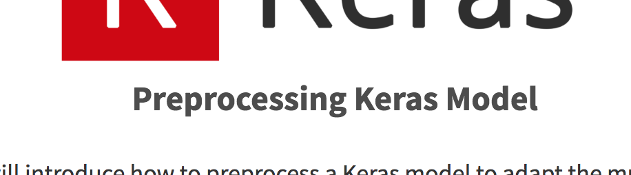 Feedback on Preprocess Keras html page · Issue #83 · tensorspace-team/tensorspace · GitHub