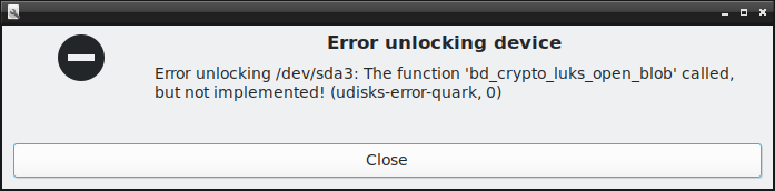 Mounting LUKS volumes in pcmanfm and gnome disks gives error likely due to missing shared libs ...