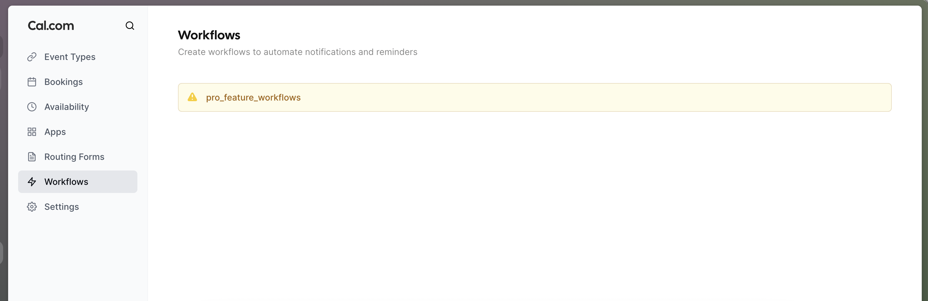 Workflows Showing Pro Feature Banner · Issue 4517 · Calcom · Github 