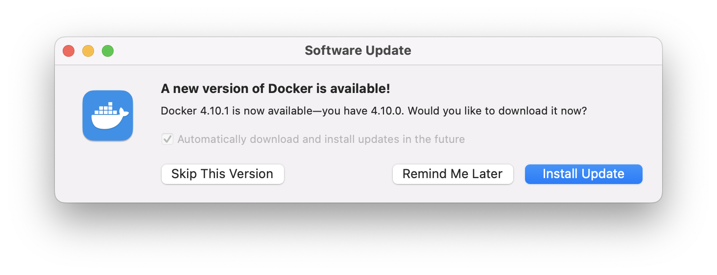 Docker Desktop Update Experience Is Frustrating · Issue 6387 · Dockerfor Mac · Github