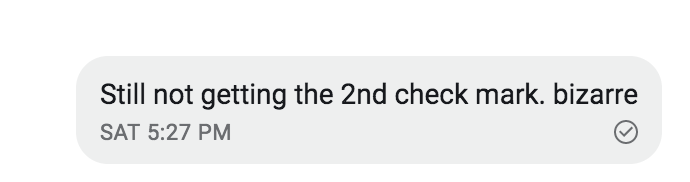 Not seeing double checkmarks (Delivered) even though contact is ...