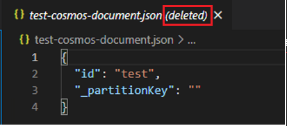[Suggestion] Add a "(deleted)" state for the opened ' -cosmos-collection.json' file which ...