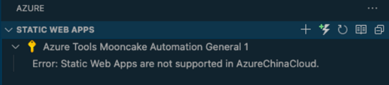 There is no friendly error in the "Static Web Apps" node for unsupported clouds · Issue #704 ...