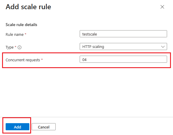 An error occurs when entering "04" as the number of concurrent requests during adding scale rule ...
