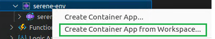 There is no command "Create Container App from Workspace..." in command palette · Issue #490 ...