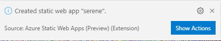 [Suggestion] Add a button "View Output" in the notification after creating a static web app ...