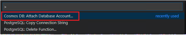 Change the command "Cosmos DB: Attach Database Account" to "Azure Databases: Attach Database ...