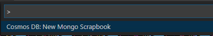 [Suggestion] Change the command from "Cosmos DB: New Mongo Scrapbook ...