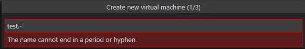 [suggestion] Add A Validation When Inputting A Vm Name Which Start With · Issue 128
