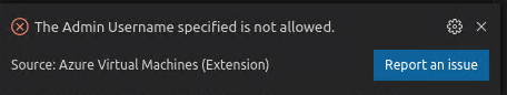 An error "The Admin Username specified is not allowed" occurs when creating a Windows VM · Issue ...