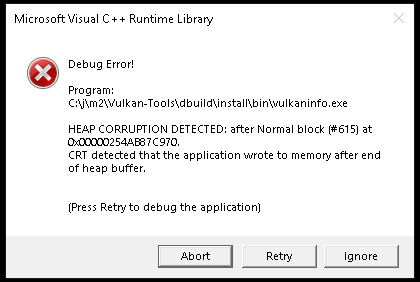 vulkaninfo has to avoid Windows debug popups in CI · Issue #584 · KhronosGroup/Vulkan-Tools · GitHub