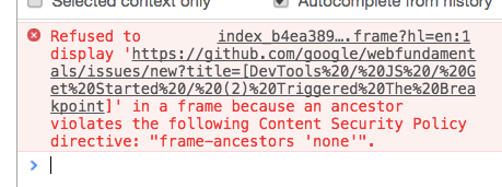 [DevTools / JS / Get Started / (2) Triggered The Breakpoint] CSP causing reporting widget to ...